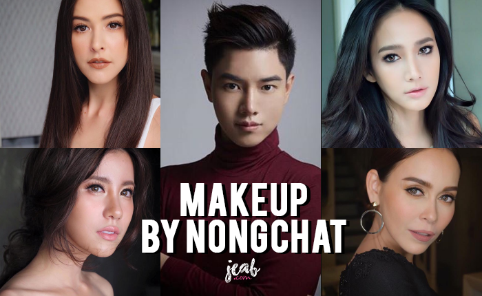 รวมลุคหน้าปังๆของเหล่าดาราและเซเลบริตี้จากฝีมือน้องฉัตร Makeup Artist