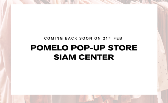“Pomelo Pop - Up Store กลับมาอีกครั้ง พร้อมโฉมใหม่ รับรองไฉไลกว่าเดิม ...
